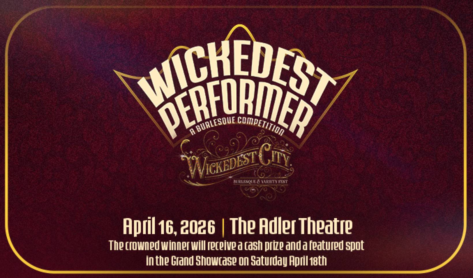 Wickedest Performer: A Burlesque Competition